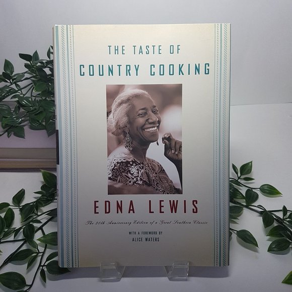 Knopf | Kitchen | Taste Of Country Cooking Edna Lewis 3th Anniversary ...